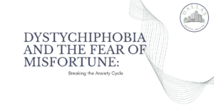 Dystychiphobia Explained: A Guide to Understanding Fear